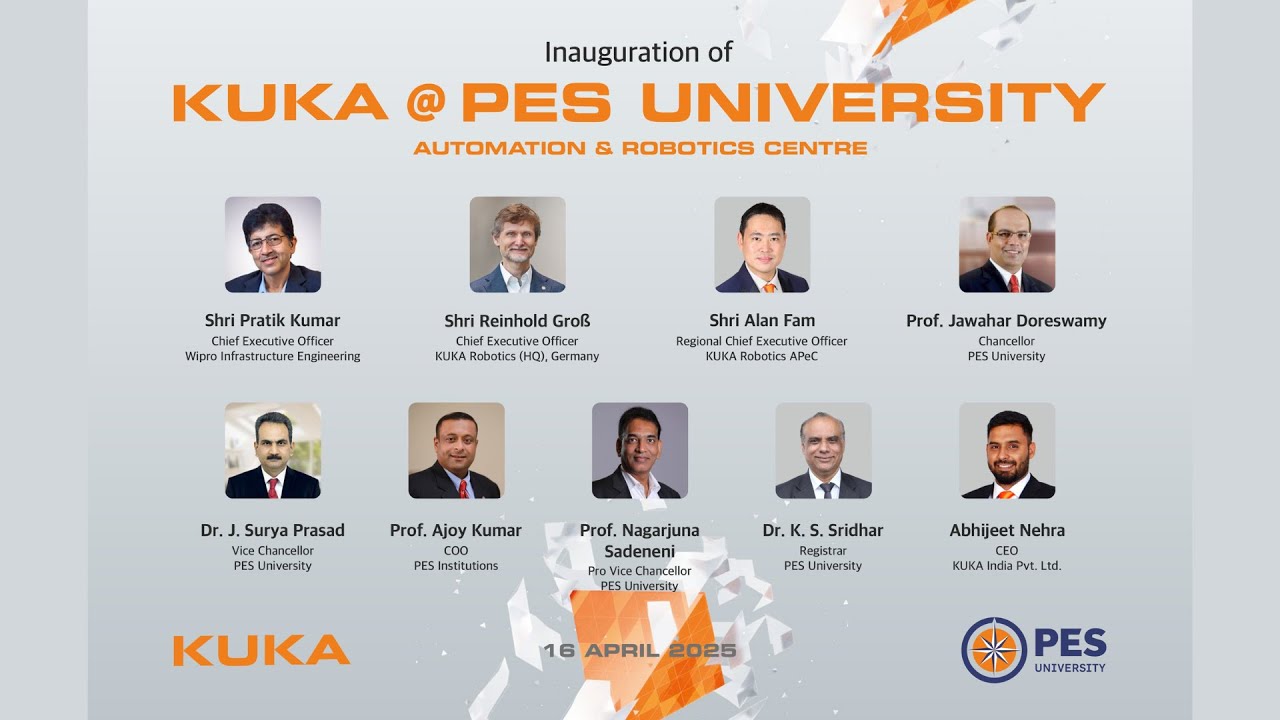 Inauguration Of KUKA @ PES University | Automation & Robotics Centre ...
