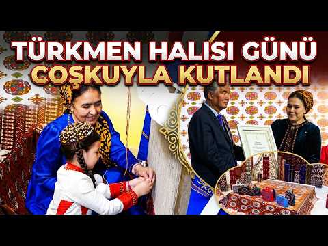 Türkmen Halısı Günü Coşkuyla Kutlandı