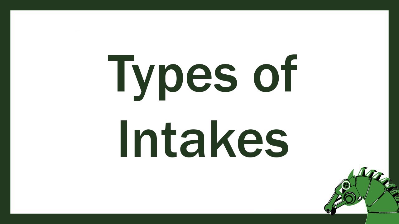 Types of Intakes - YouTube