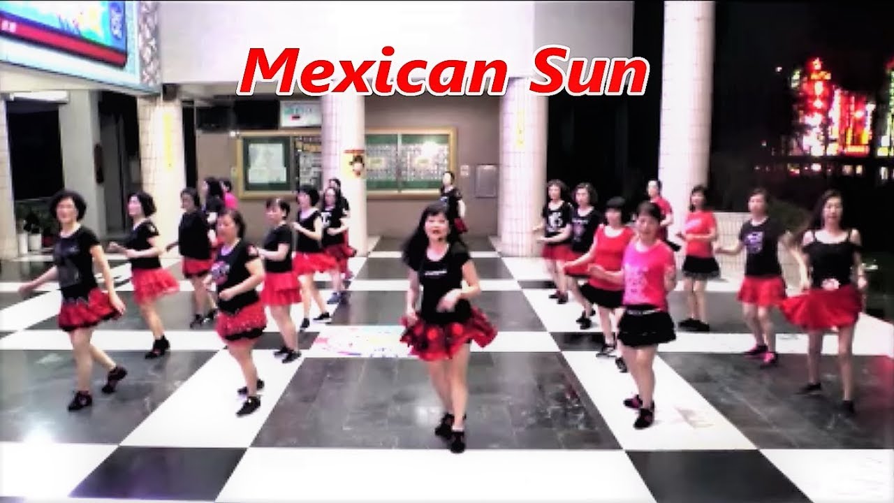 Mexican Sun｜Line Dance by Pamela Hunt｜Demo & Walkthru｜墨西哥太陽｜含導跳｜4K ...