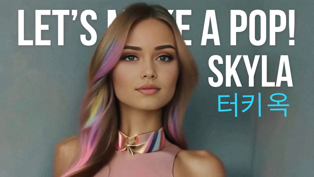 Let's Make a Pop! - Skyla: Song Lyrics, Music Videos & Concerts