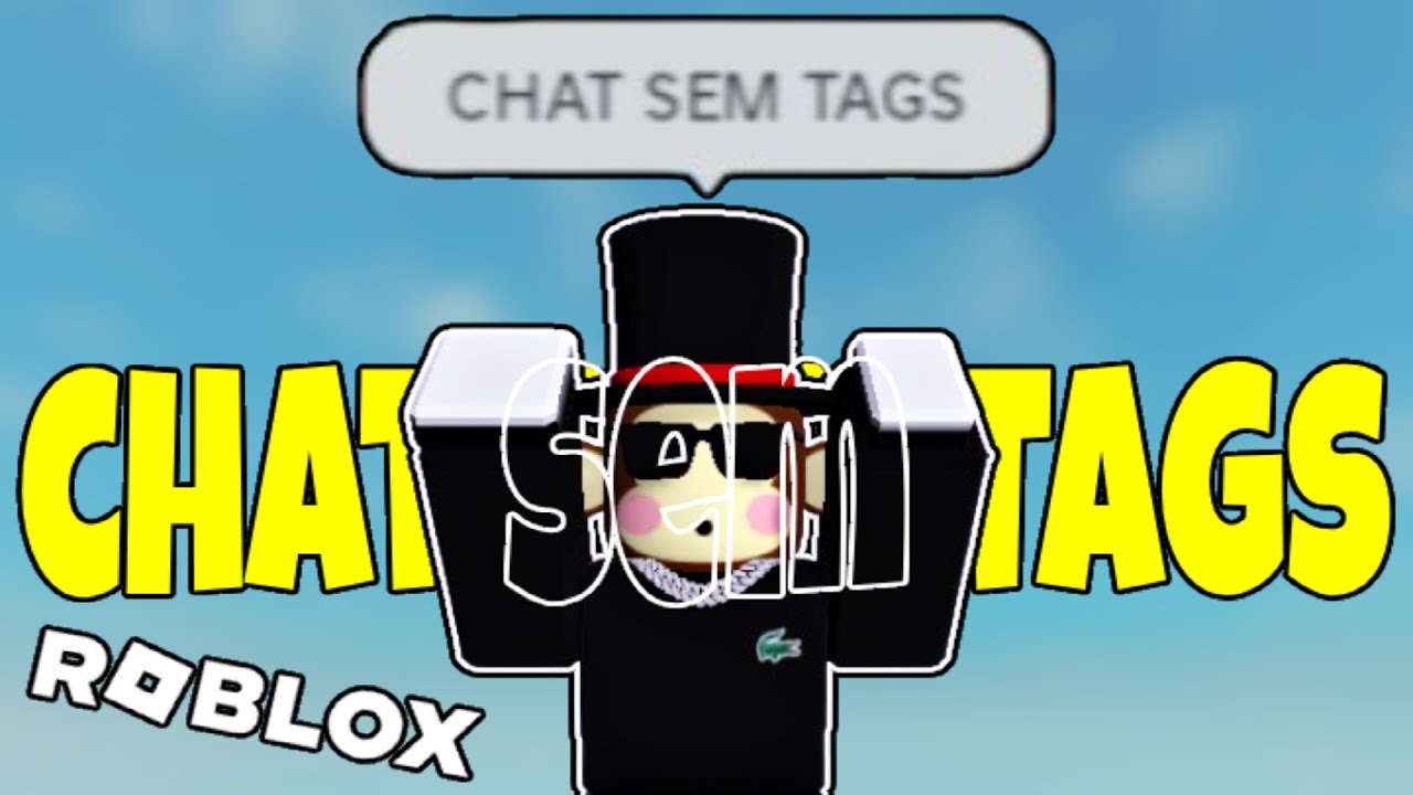 Como tirar as tags do chat do seu mapa - Roblox Studios - YouTube
