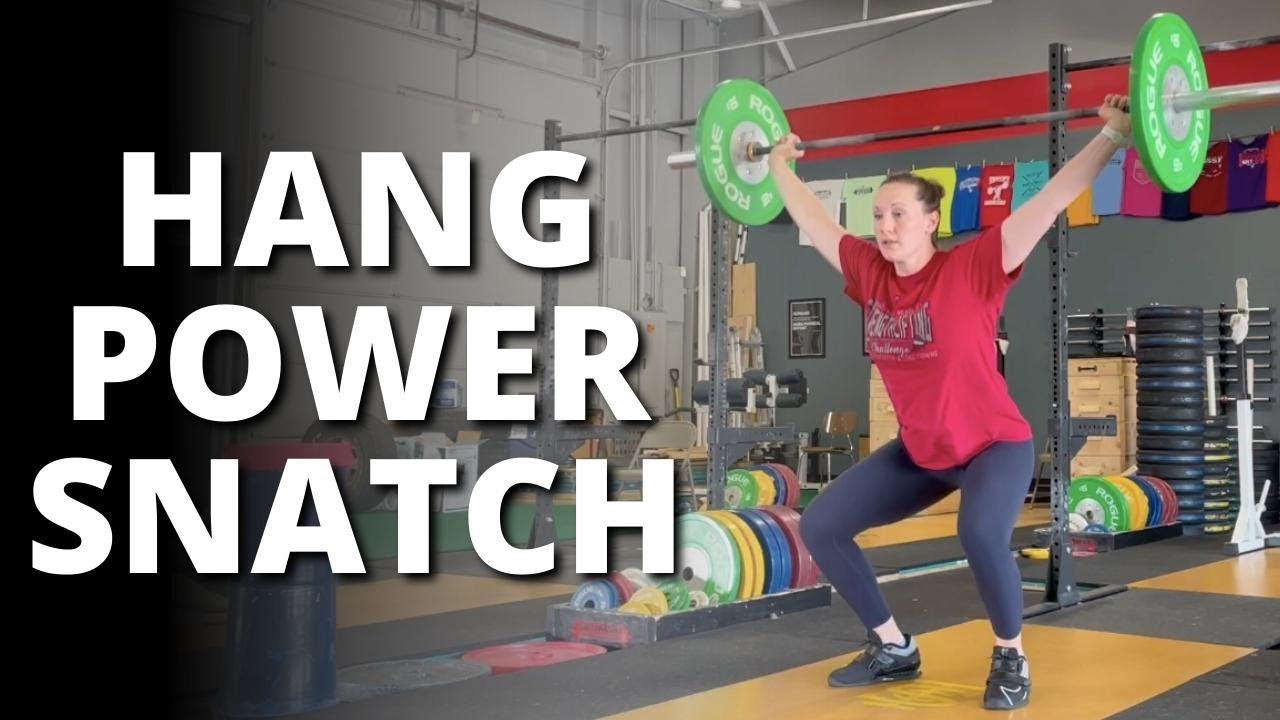 What is a HANG POWER SNATCH? | Olympic Weightlifting Technique - YouTube