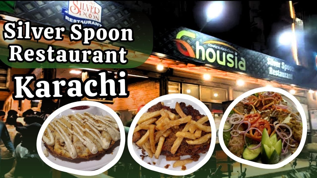 Ghousia Silver Spoon || Hussainabad Karachi || Restaurant In Karachi ...