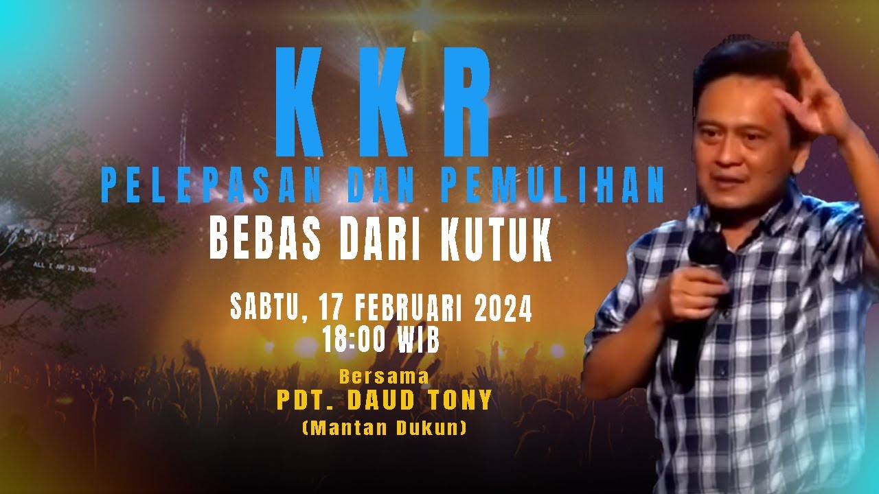 KKR Kebangunan Rohani | Pdt. Daud Tony - YouTube