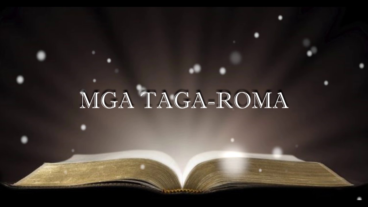 Tagalog Audio Bible | Romans | New Testament | The Holy Bible - YouTube