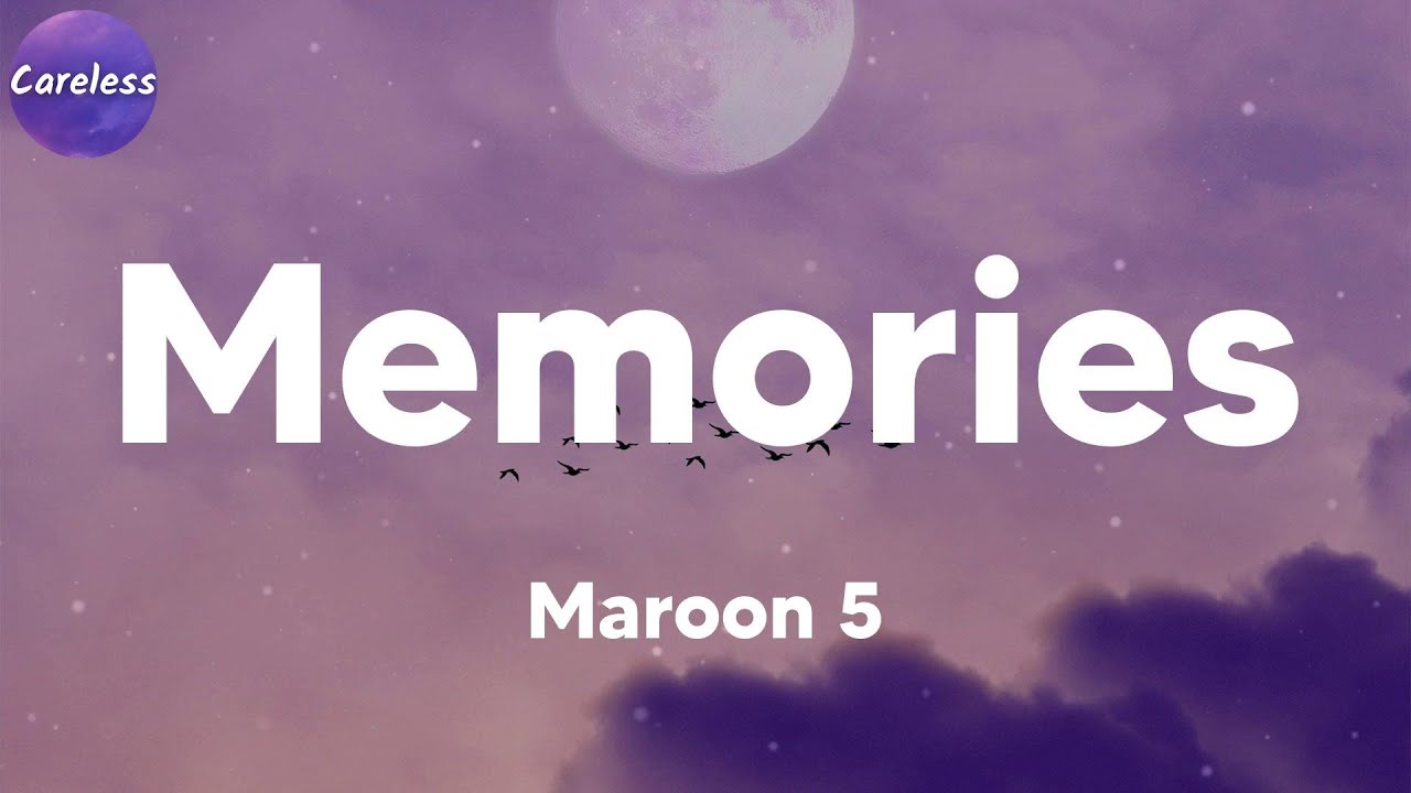 Maroon 5 - Memories (Lyrics) - YouTube Music