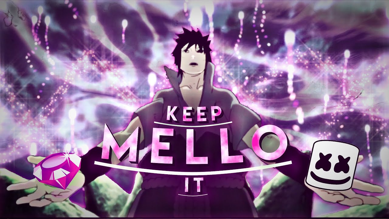 💫Keep it mello - NARUTO [EDIT/AMV] || ALIGHT MOTION💫 - YouTube