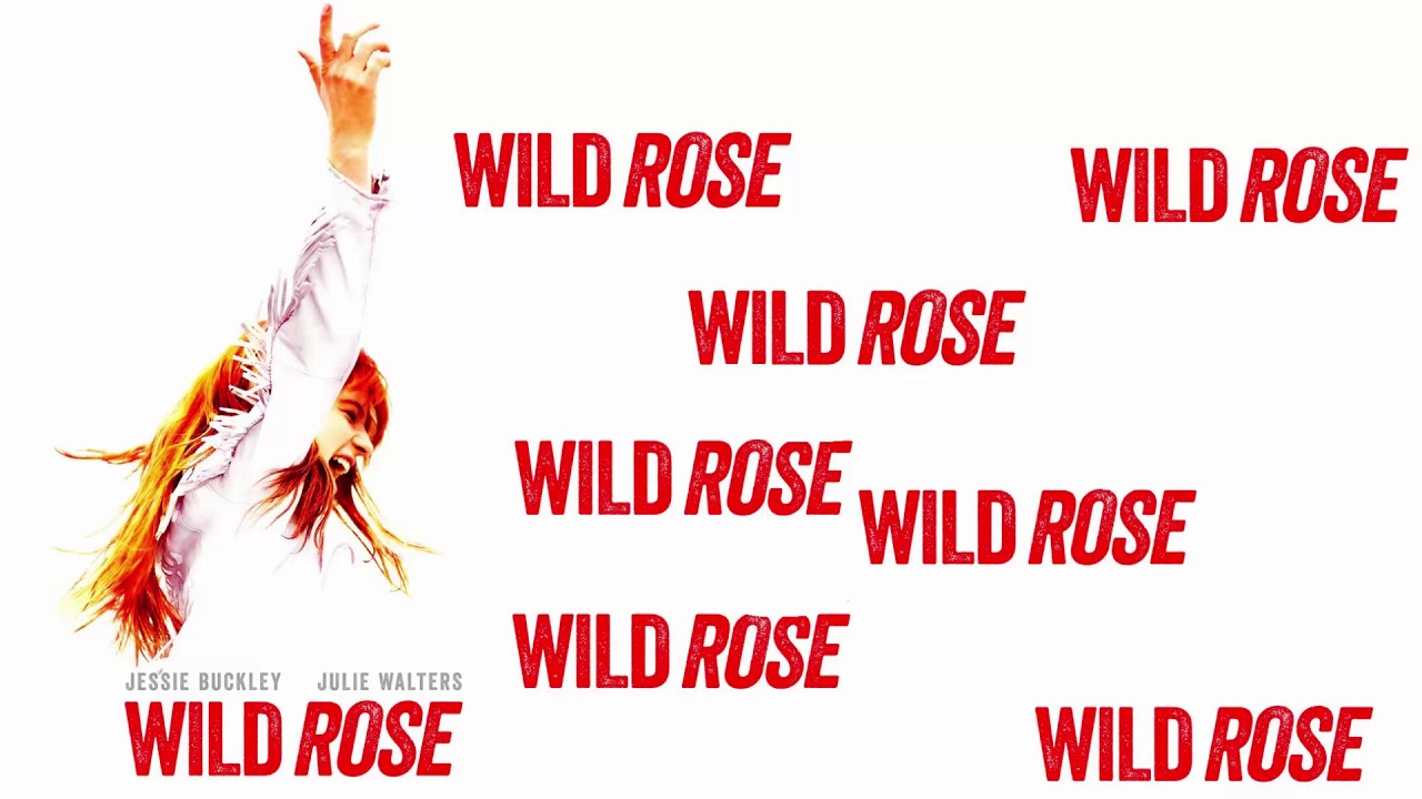 Wild Rose Soundtrack - Alright To Be All Wrong (The Dreamer's Song ...