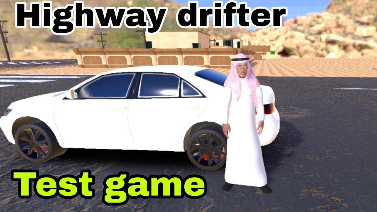 Highway drifter gameplay best Arabic car game / drifting car driving # ...