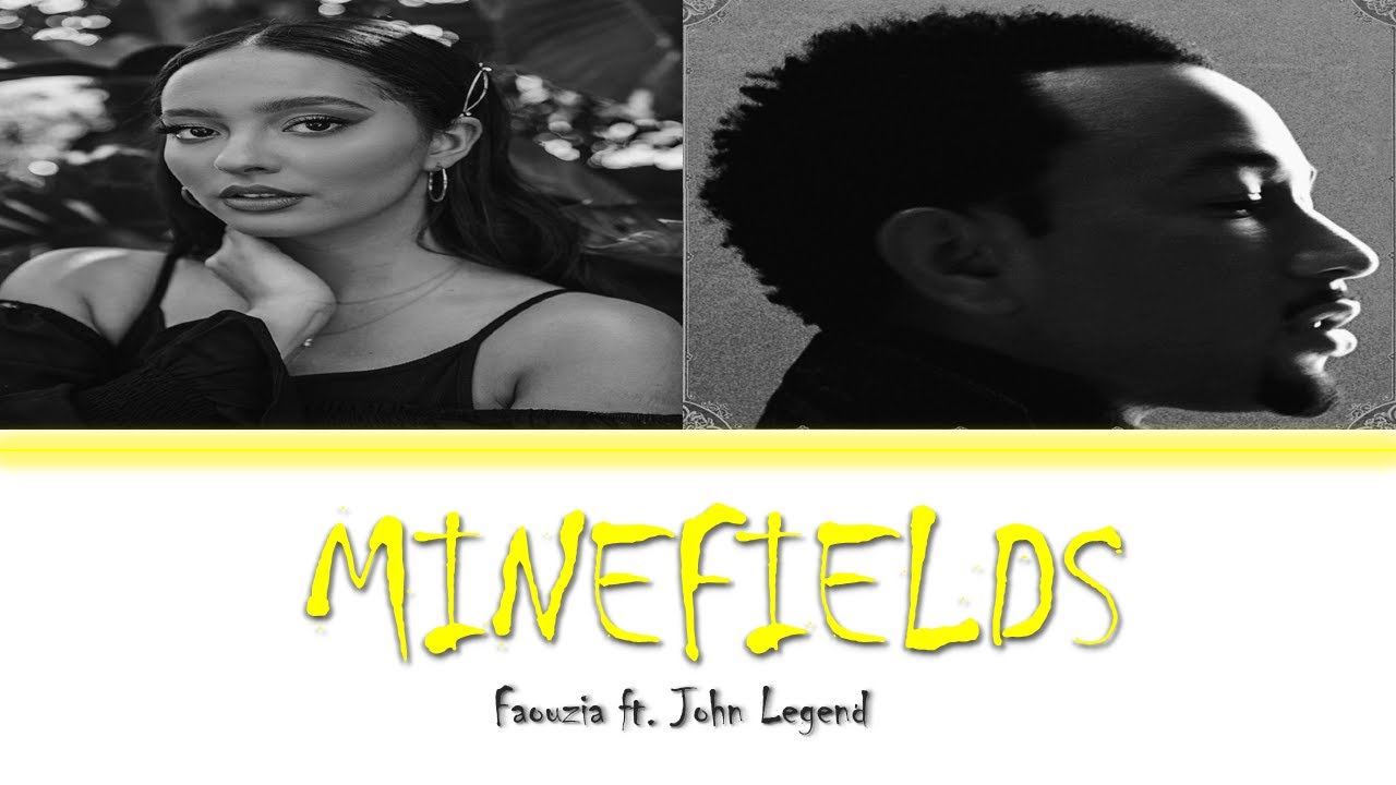 Minefields- Faouzia ft John Legend - YouTube