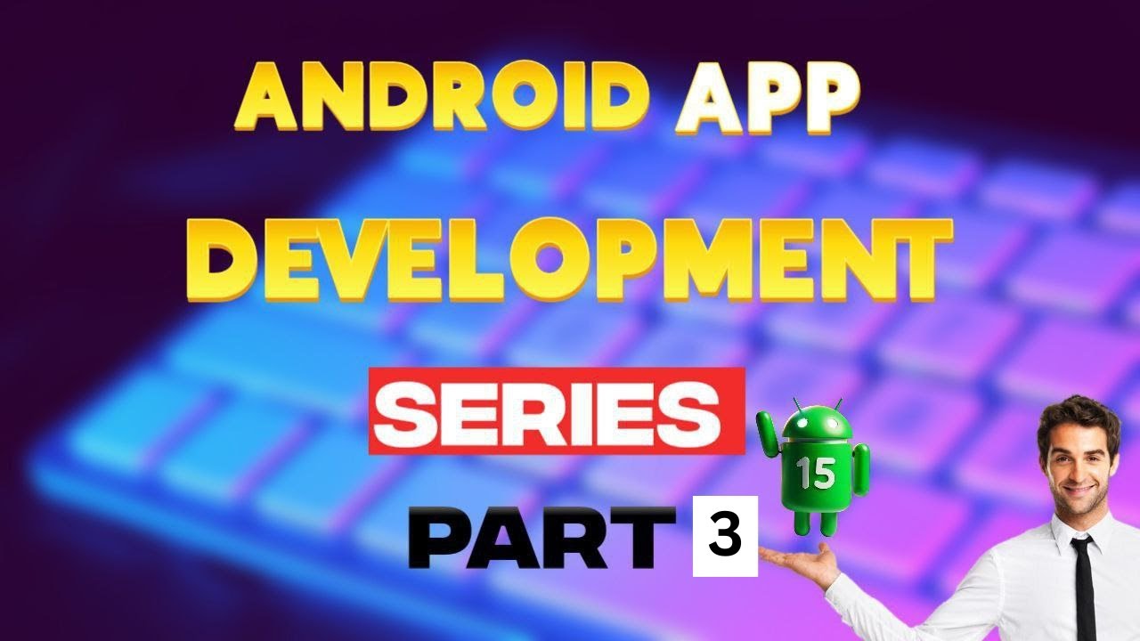 Android APP Development Full Course with PRACTICAL App Development in 2025 - YouTube
