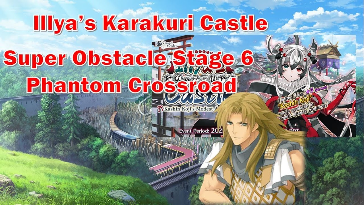 [FGO]Super Difficult Stage 6 Illusion Crossroad - Illya's Karakuri ...