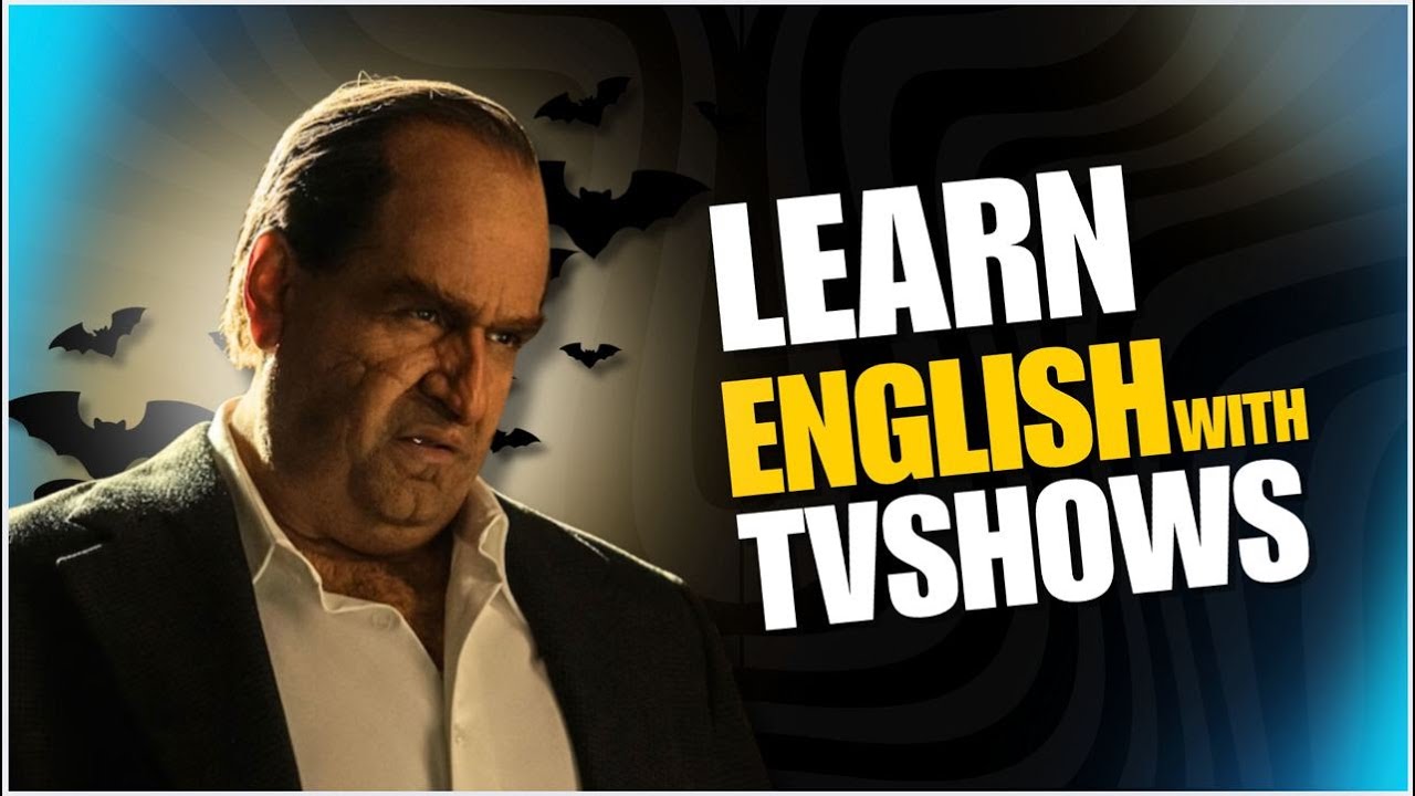 LEARN ENGLISH WITH TV SHOWS - THE PENGUIN - YouTube