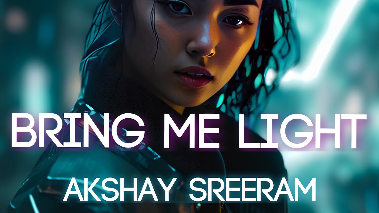 Bring Me Light - Akshay Sreeram |AI Vocals(Synthv Weina) | AI Animation ...