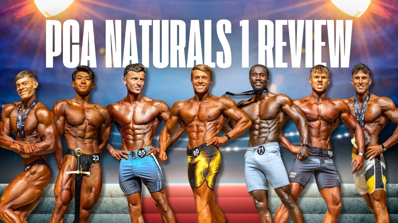PCA Naturals 1 & First Timers Show Review! Insane Standard! - #102 ...