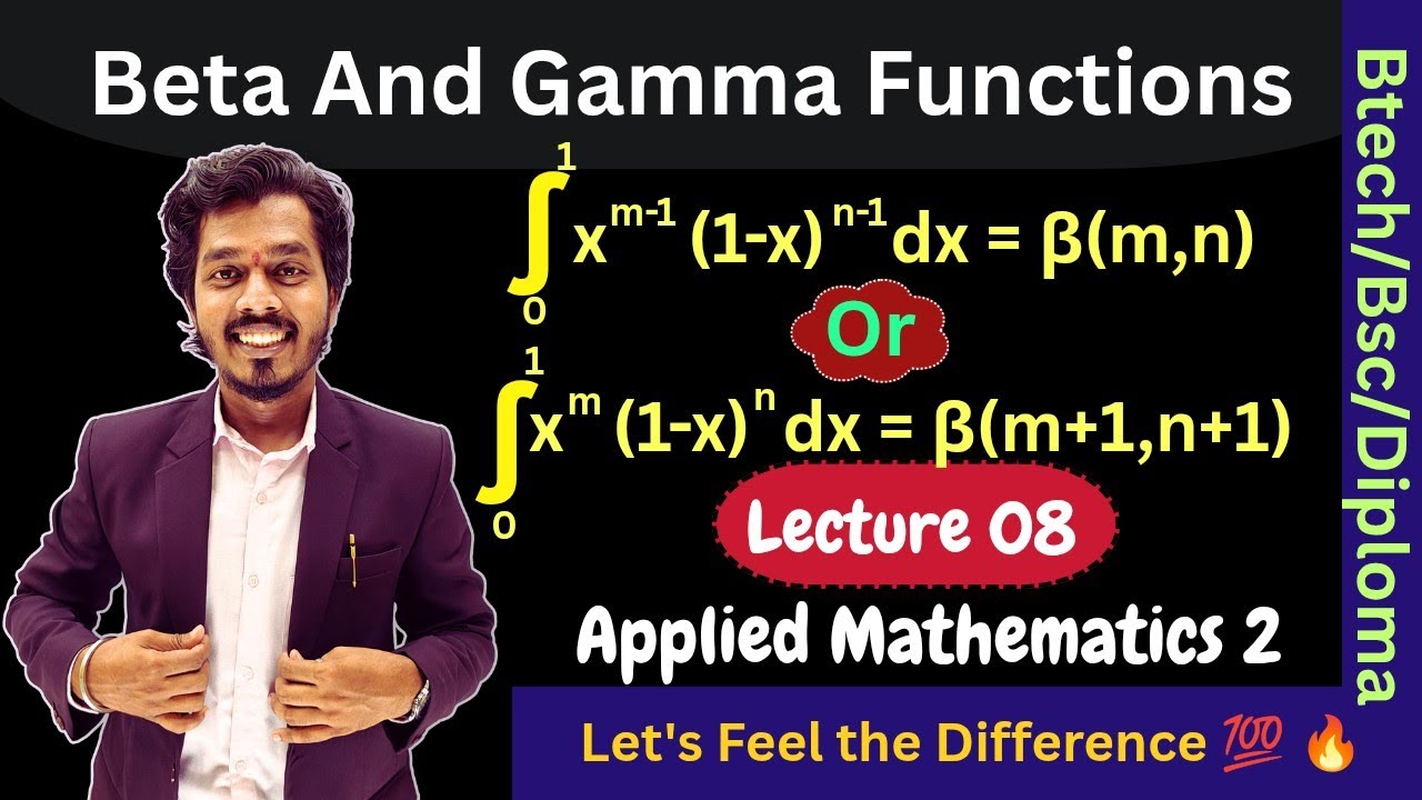 Lecture 08.Beta and Gamma Functions | Numericals on Gamma Functions ...