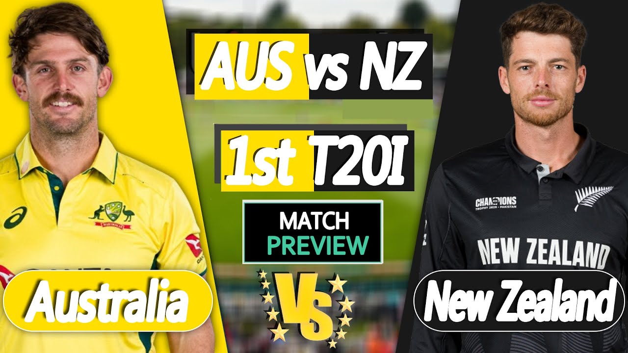 Australia vs New Zealand | AUS vs NZ 1st T20 Match Preview | - YouTube