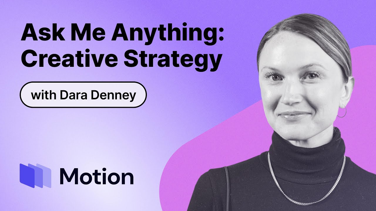 AMA: Creative Strategy | Dara Denney - YouTube