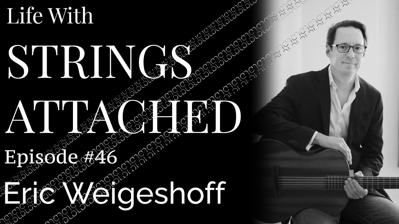 Why Handmade Guitars Matter | Eric Weigeshoff | Life With Strings Attached Ep. 46 - YouTube