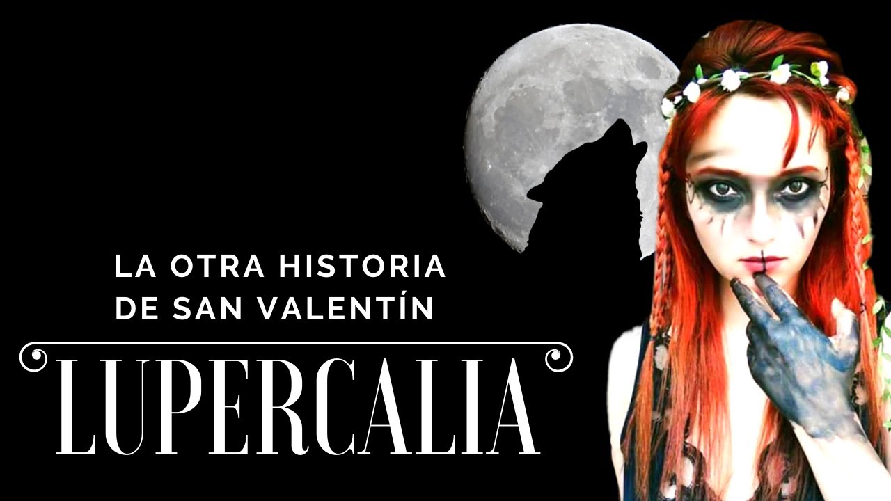 LUPERCALIA: EL OTRO ORIGEN DE SAN VALENTÍN - YouTube