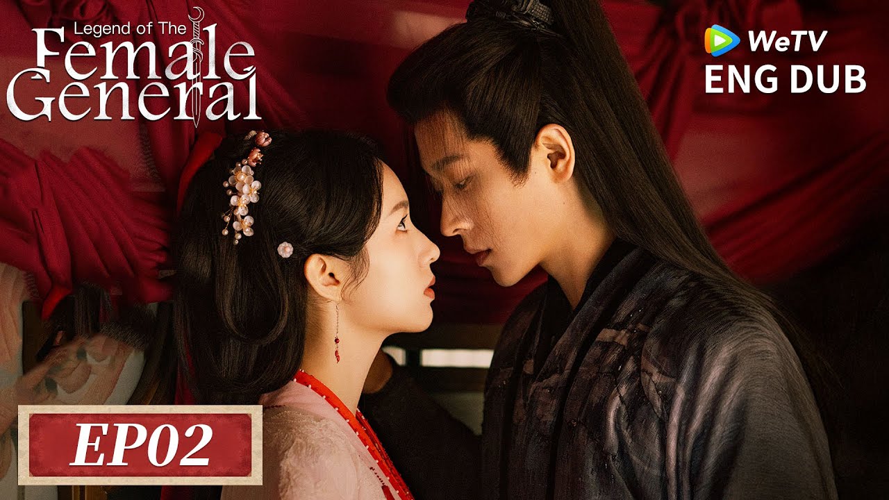 ENG DUB【Legend of The Female General 锦月如歌】EP02 Lady General's Revenge ⚔ ...