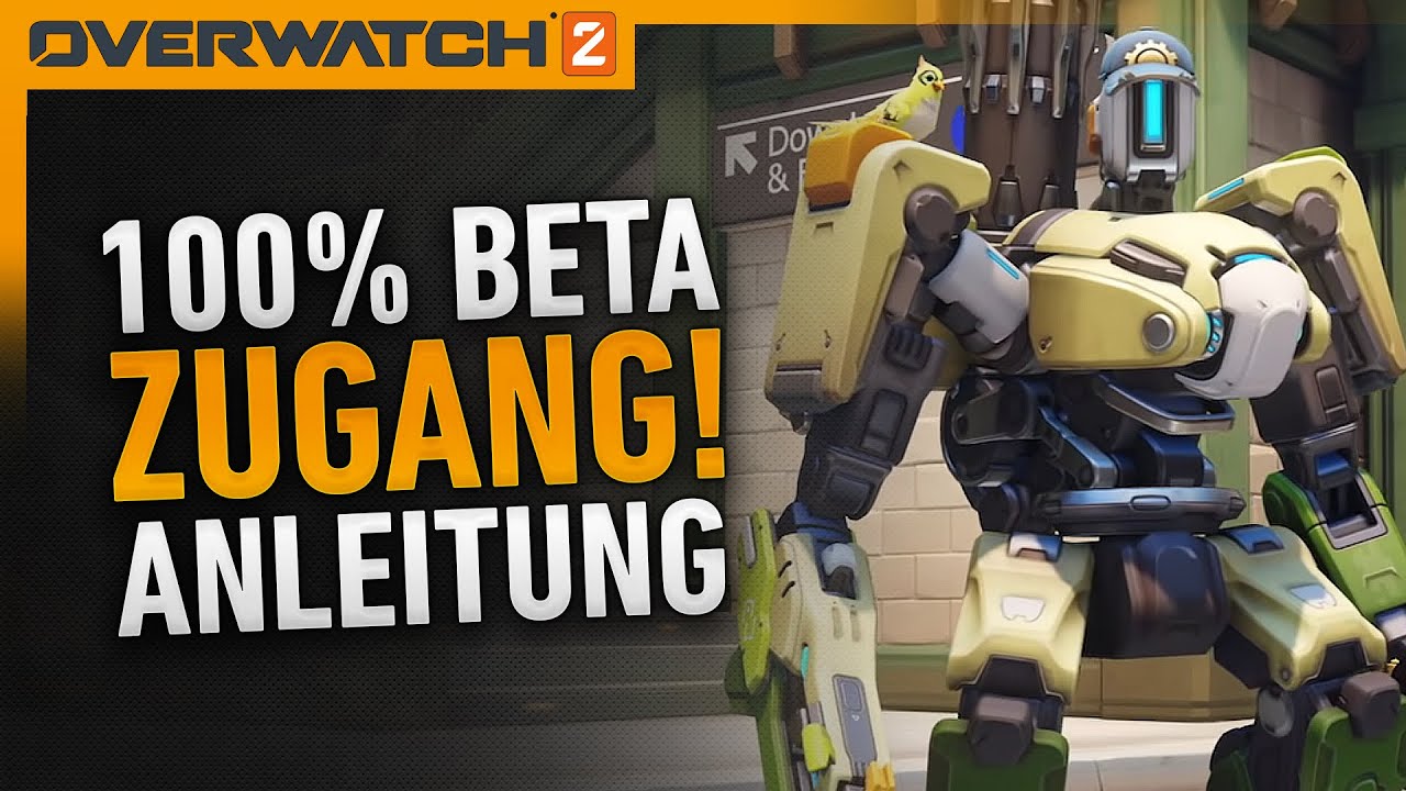JETZT LIVE: Garantierten Overwatch 2 BETA Zugang holen - Anleitung ...