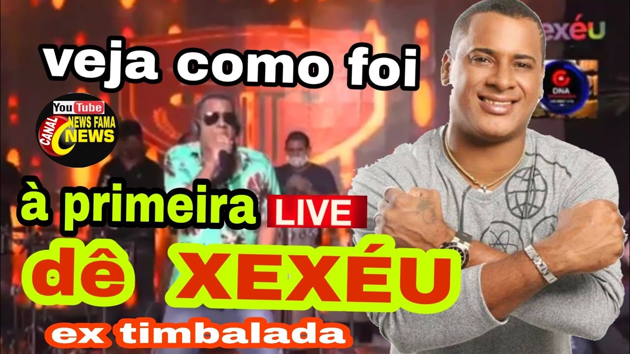 Veja como foi a primeira Live do cantor Xexéu ex Timbalada após a ...