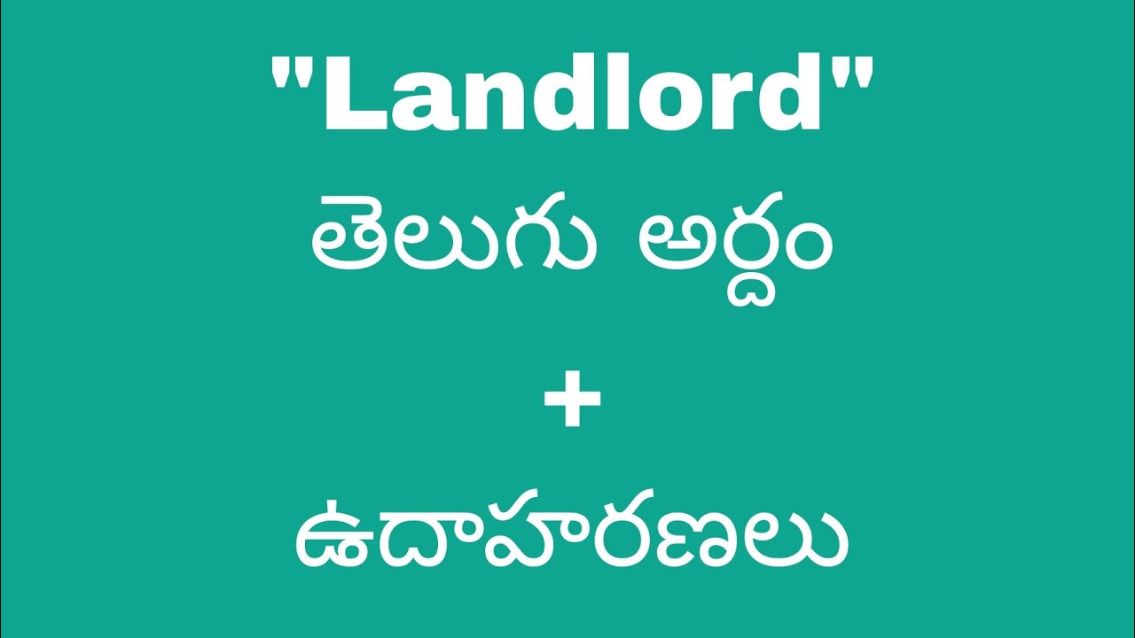 Landlord Meaning In Telugu With Examples Landlord Meaning In Telugu YouTube landlord-meaning-in-telugu-with-examples-landlord-meaning-in-telugu-youtube