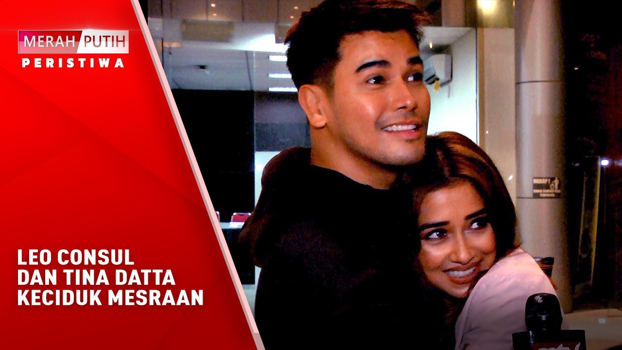 LEO CONSUL DAN TINA DATTA KECIDUK MESRAAN - YouTube
