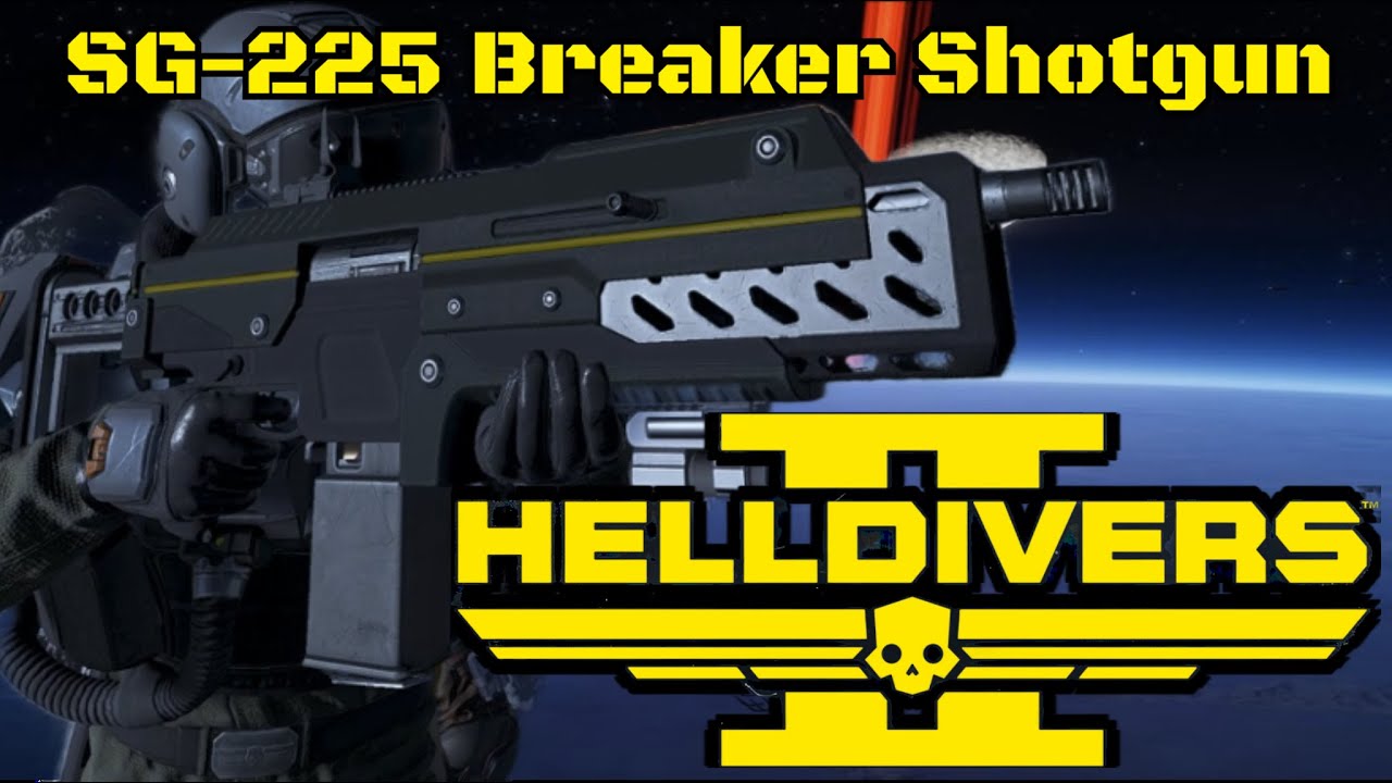 Helldivers 2 SG 225 Breaker Weapon Review - YouTube