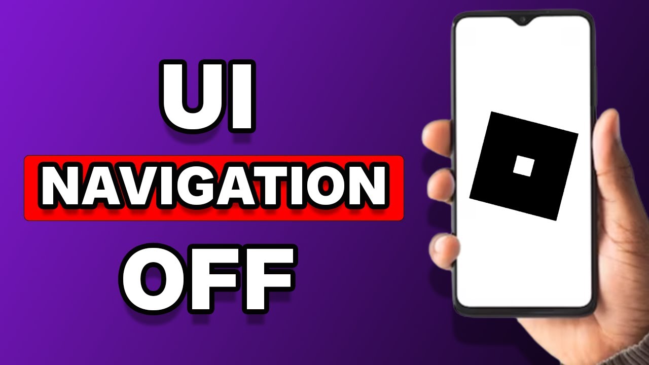 How To Turn Off UI Navigation Roblox - YouTube