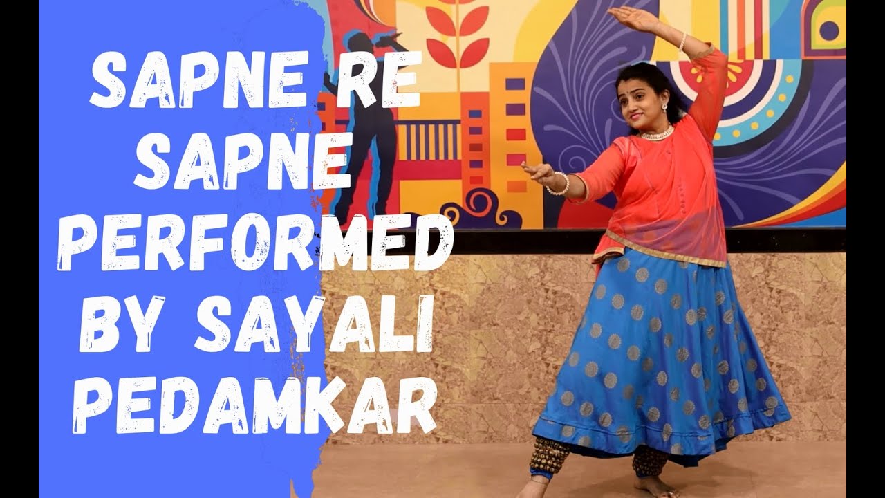 Sapne Re Sapne - Performed By Sayali Pedamkar - YouTube