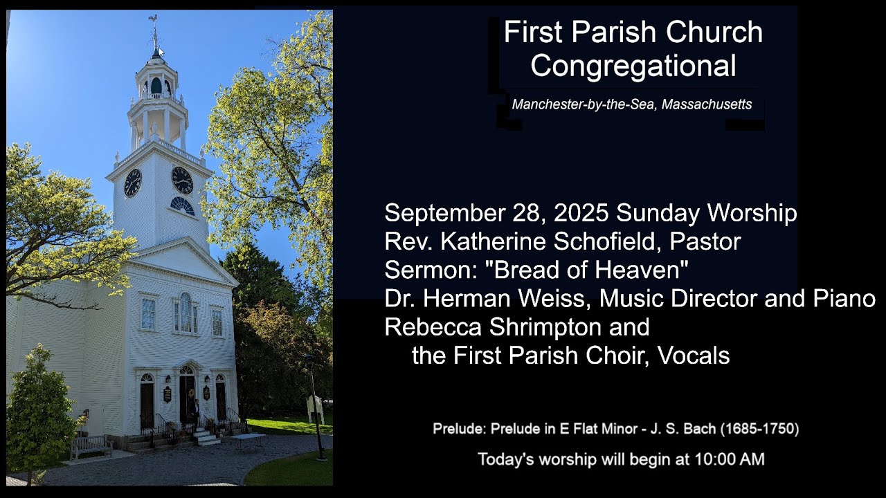 First Parish Church Manchester by the Sea Sept 28, 2025 - YouTube