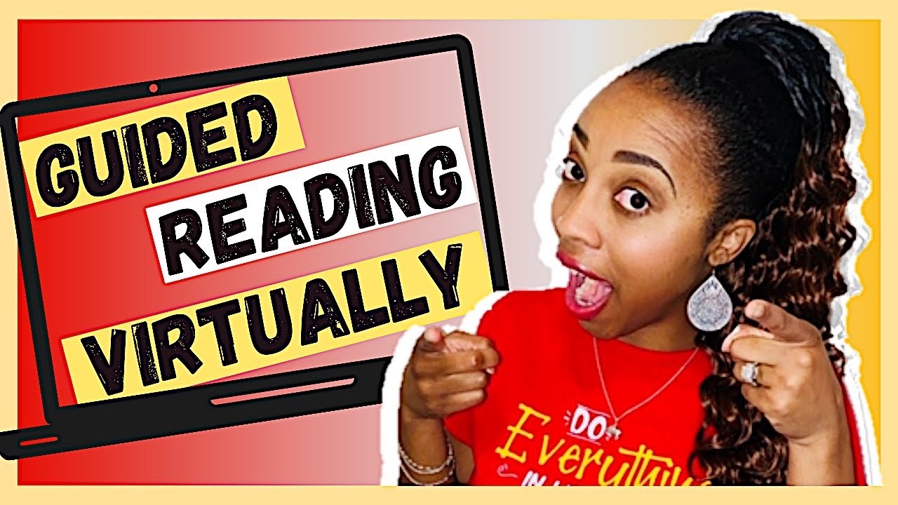 HOW TO TEACH GUIDED READING VIRUTALLY IN REMOTE LEARNING 4 Step Guided how-to-teach-guided-reading-virutally-in-remote-learning-4-step-guided