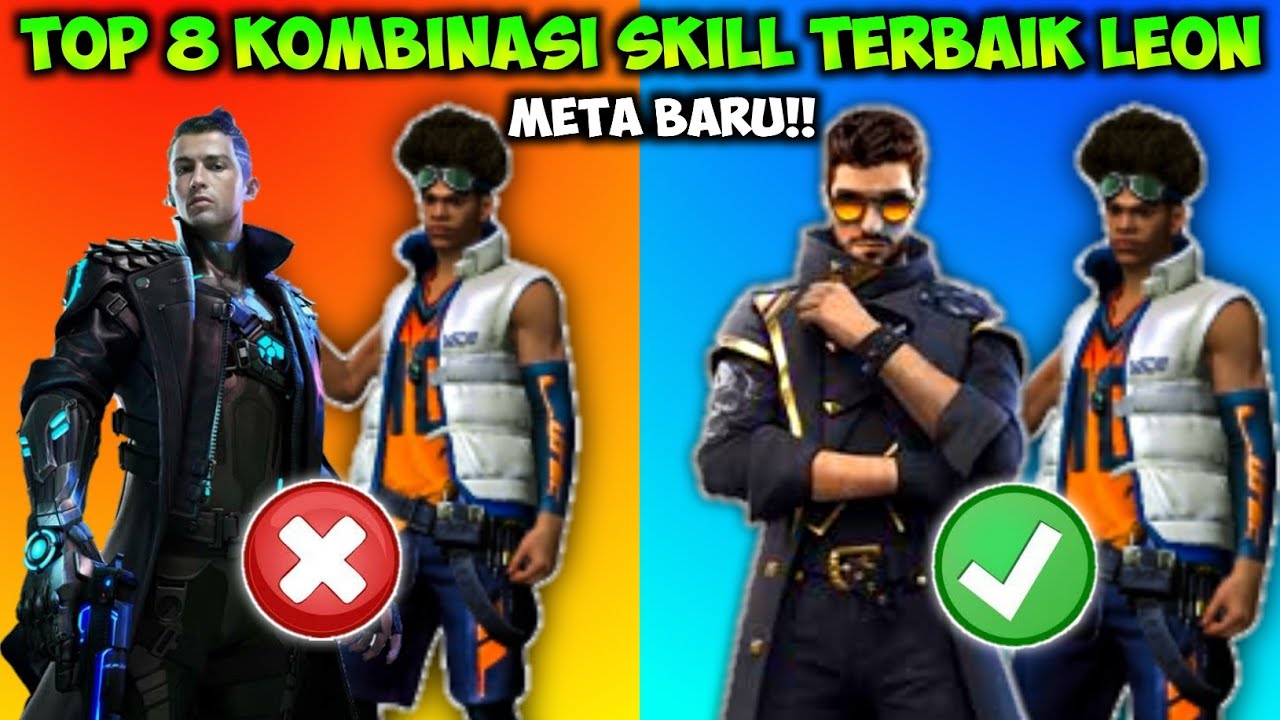 TOP 8 KOMBINASI SKILL KARAKTER FREE FIRE TERBAIK LEON ALA PRO PLAYER ...
