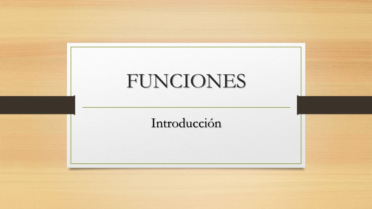 Funciones: Introducción - YouTube