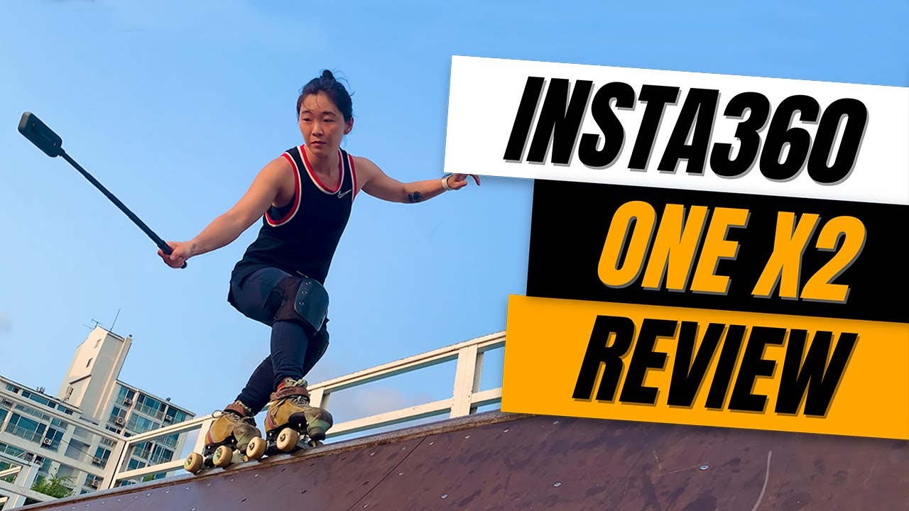 Insta360 ONE X2 Action Camera Review for Roller Skating | Product ...