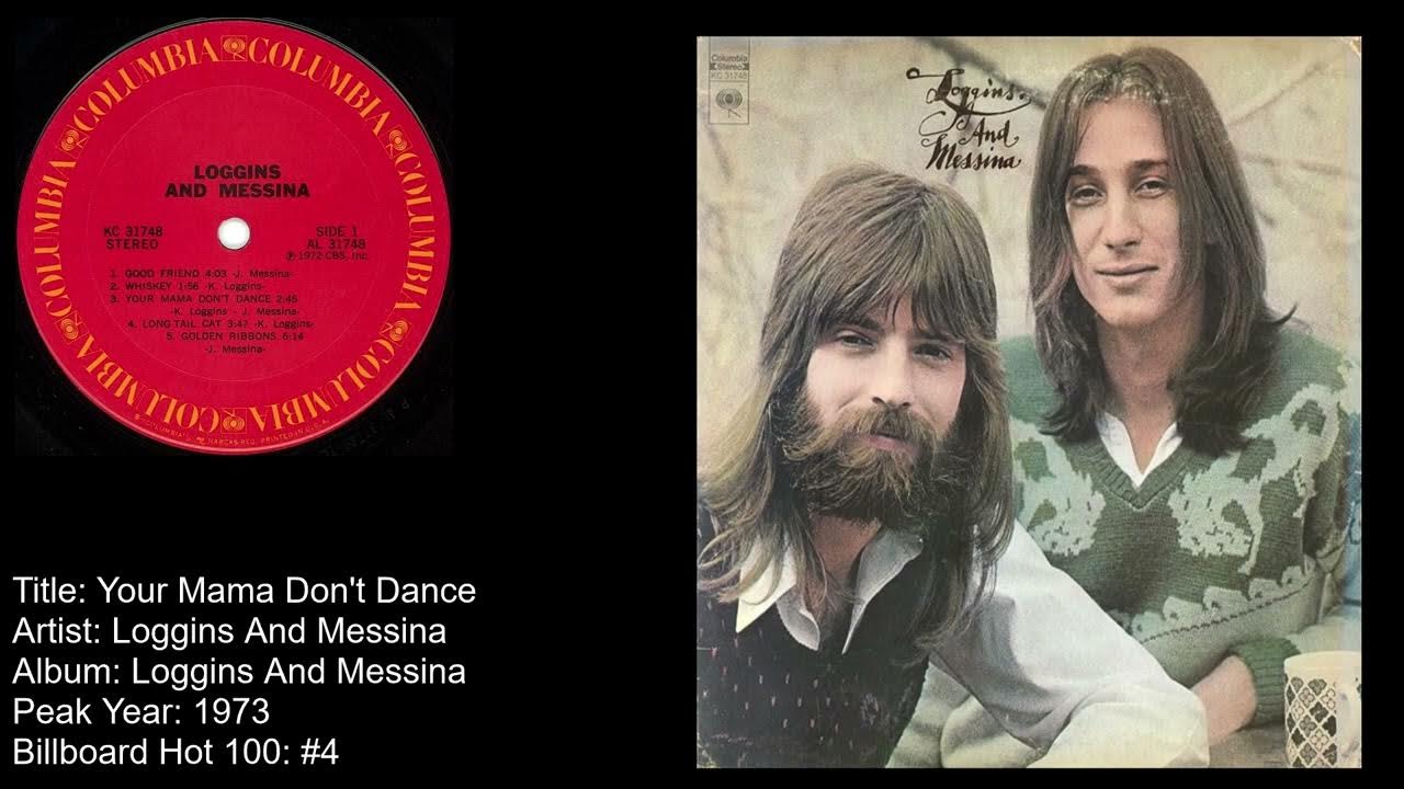 Loggins And Messina -Your Mama Don't Dance - YouTube