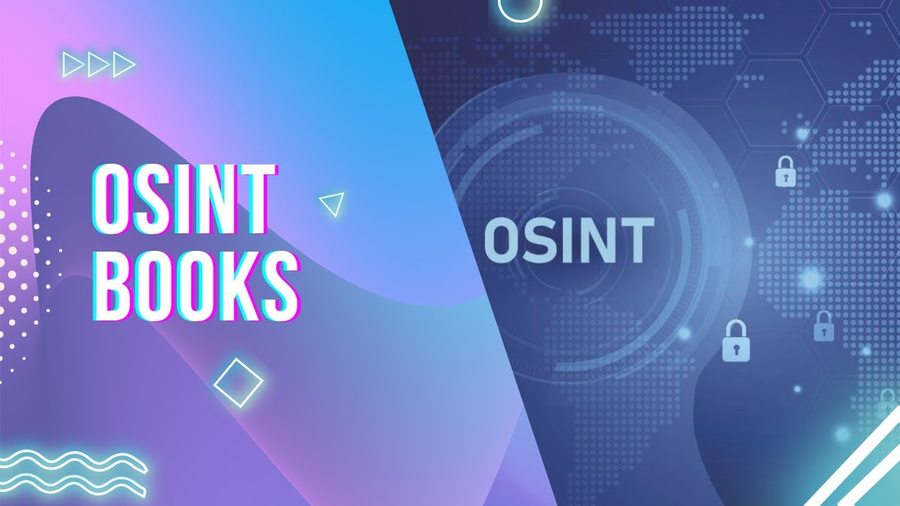 ¡Descubre los Mejores Libros sobre OSINT! - YouTube