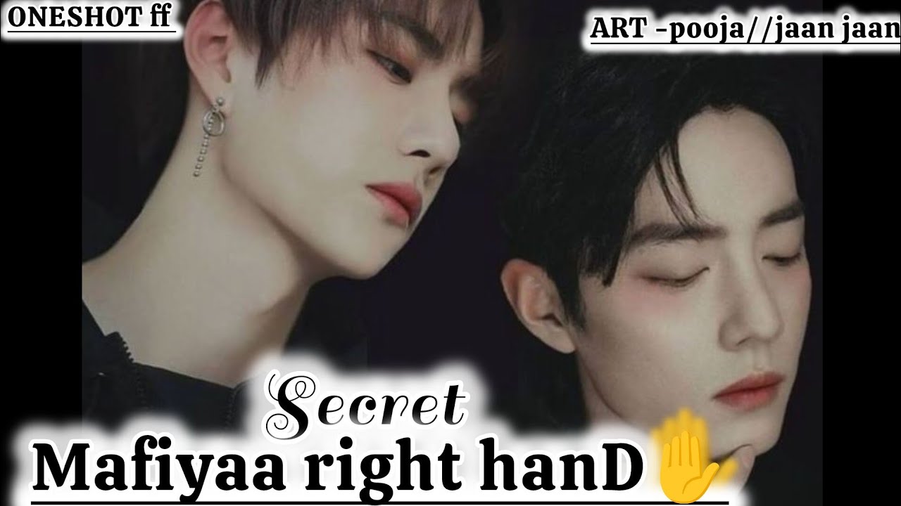 ONESHOT//SECRET (MAFIYA RIGHT HAND)#blwangxianfanfictionhindiexplaind #bl#wangxian#oneshotff# ...