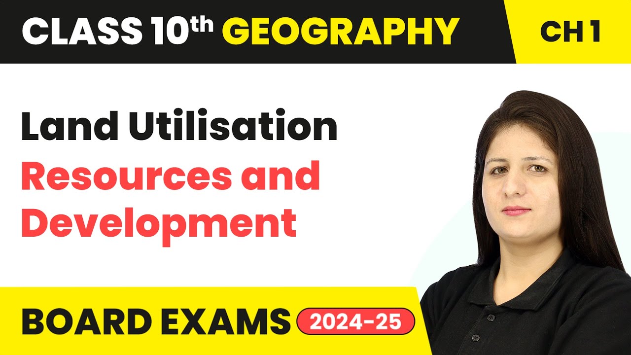 Land Utilisation - Resources and Development | Class 10 Geography ...
