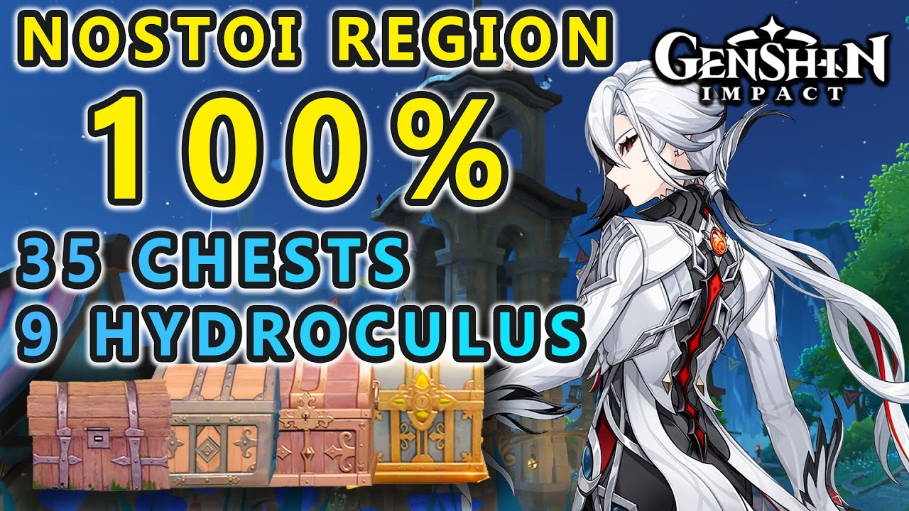 All Chests and Hydroculus Nostoi Region 100% Exploration FULL GENSHIN ...