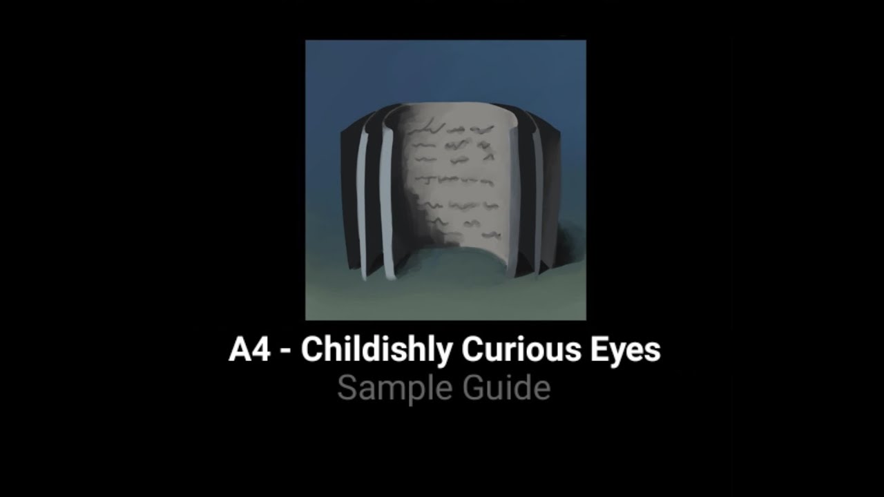 A4 - Childishly Curious Eyes Sample Guide - YouTube