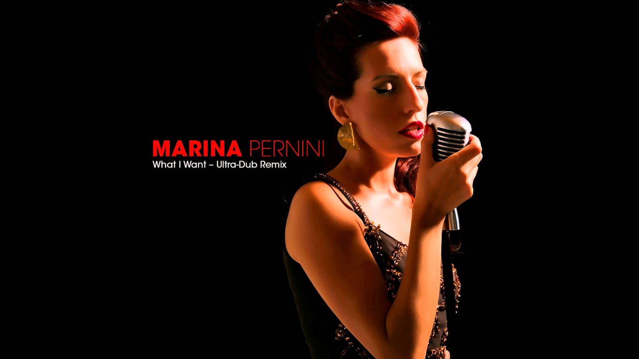 Marina Pernini "What I Want" Ultra-Dub Remix - YouTube