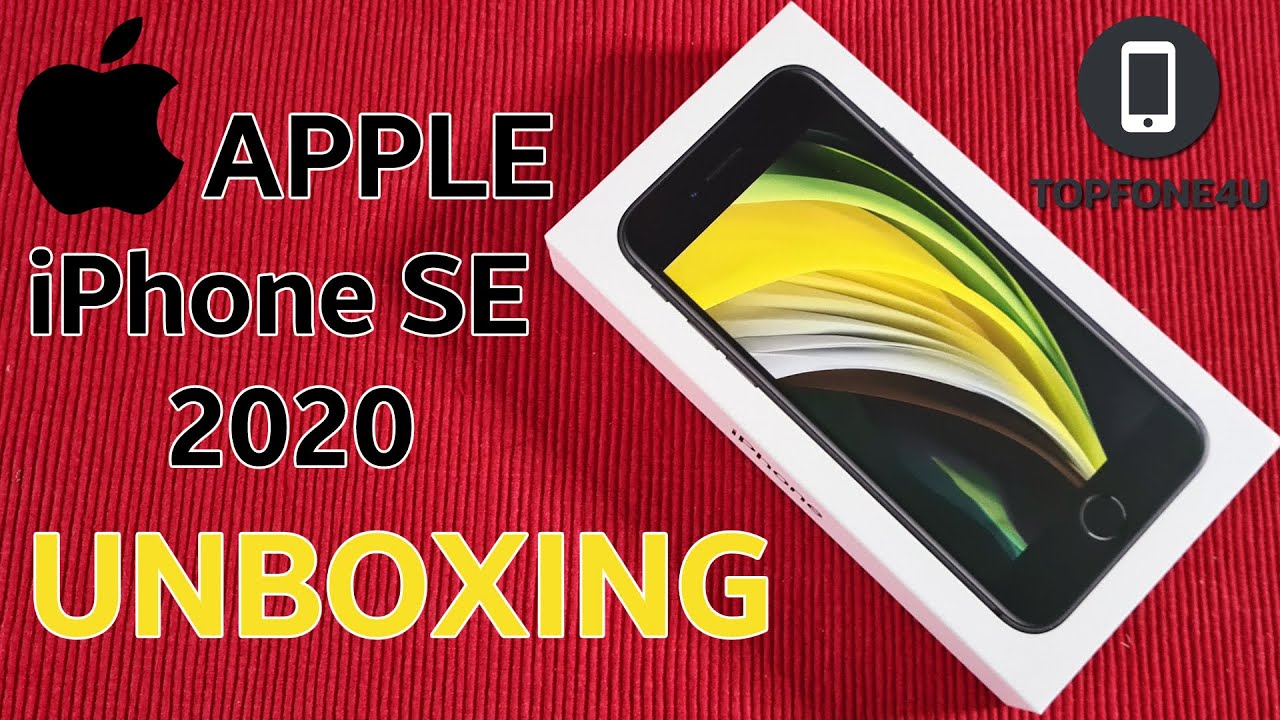 Apple iPhone SE 2020 New Packaging Unboxing and initial setup - YouTube