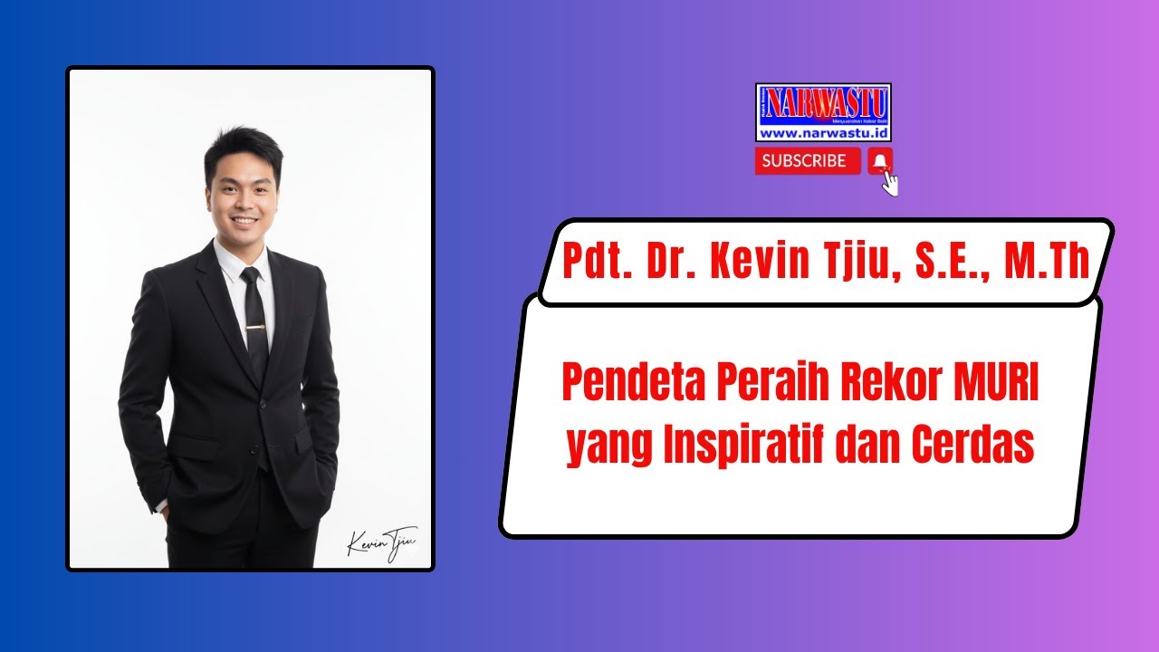 Pdt. Dr. Kevin Tjiu Figur Muda Inspiratif dan Cerdas - YouTube