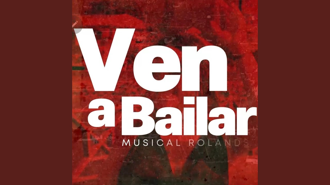 Ven a Bailar - YouTube