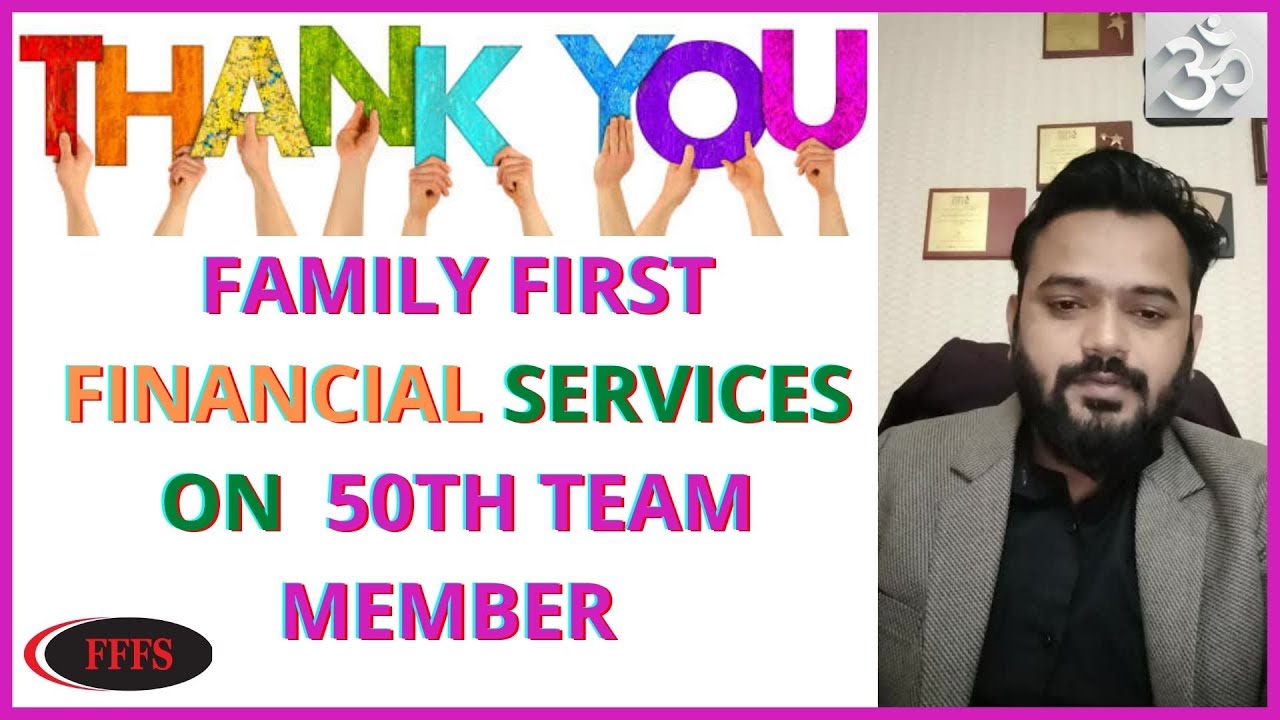 THANK YOU TO ALL TEAM MEMBERS OF FAMILY FIRST FINANCIAL SERVICES - YouTube