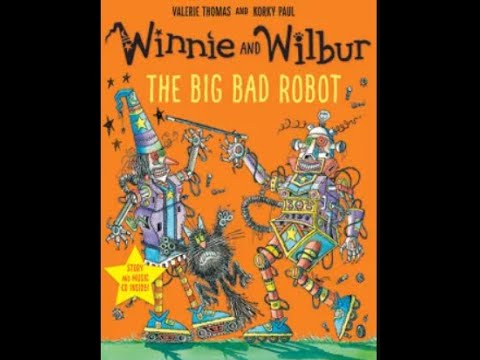 Winnie and Wilbur, The Big Bad Robot - YouTube
